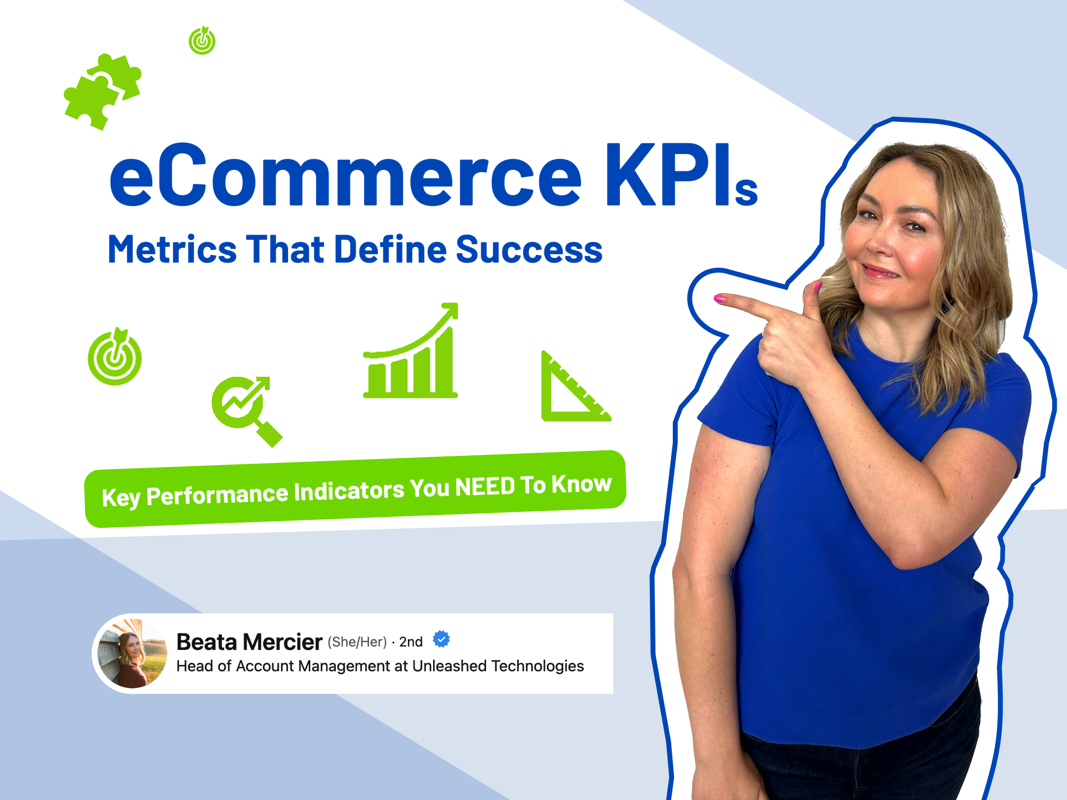 eCommerce KPIs: Metrics That Define Success | Unleashed